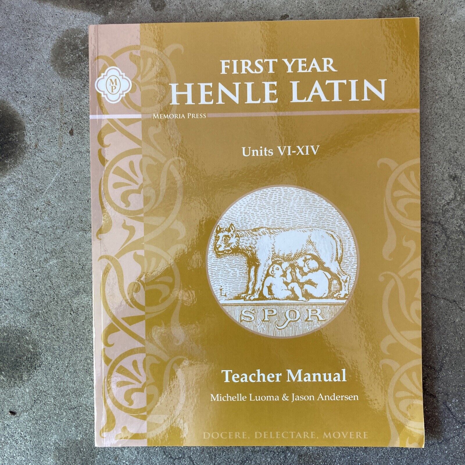 First Year Henle Latin Teacher Manual - Units VI-XIV – Grace School ...