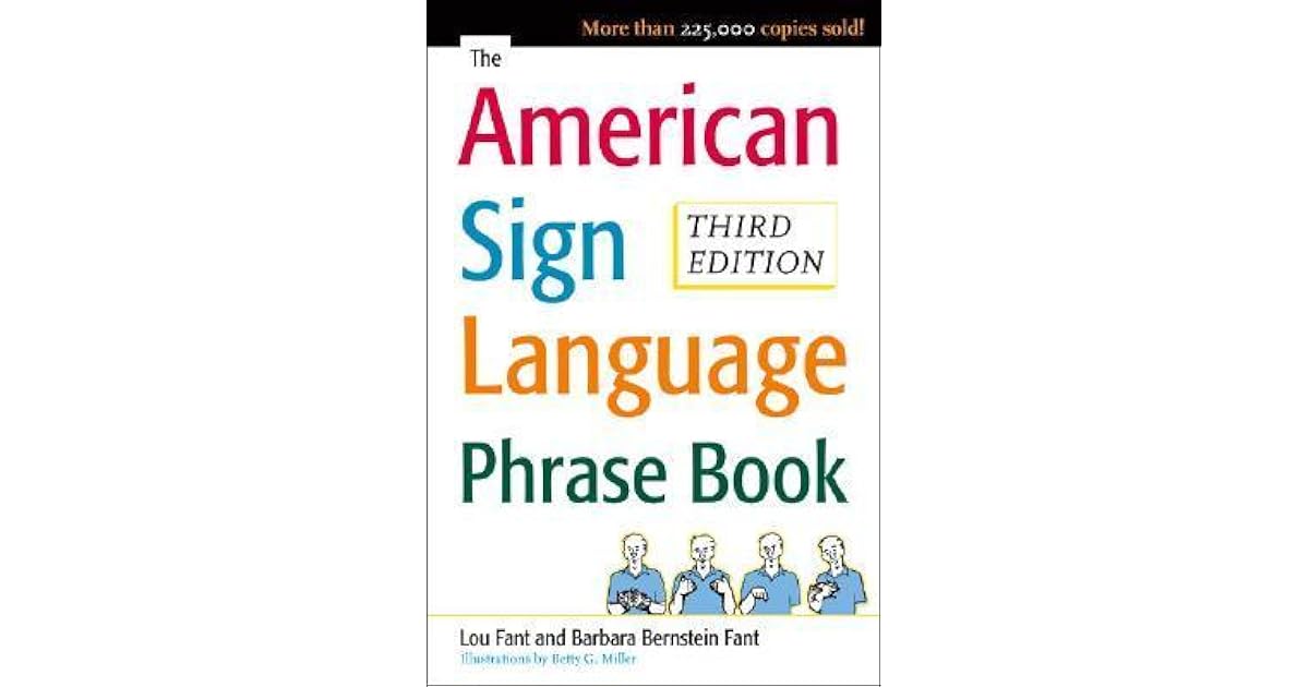 American Sign Language Phrase Book – Grace School Associations